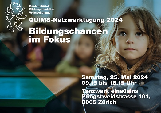 Anmeldung - QUIMS-Netzwerktagung: Bildungschancen im Fokus - Kanton ...